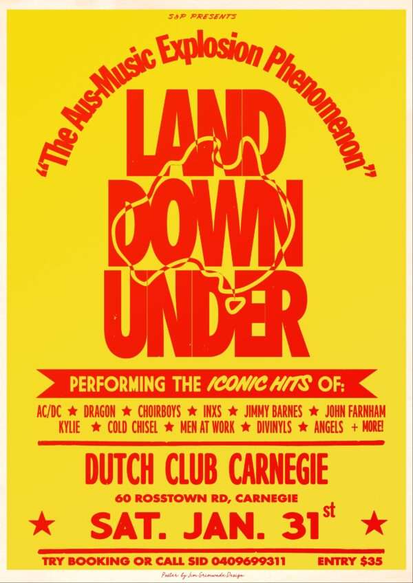 Land Down Under - Live @ Dutch Club Carnegie - Australia's Biggest Gig ...